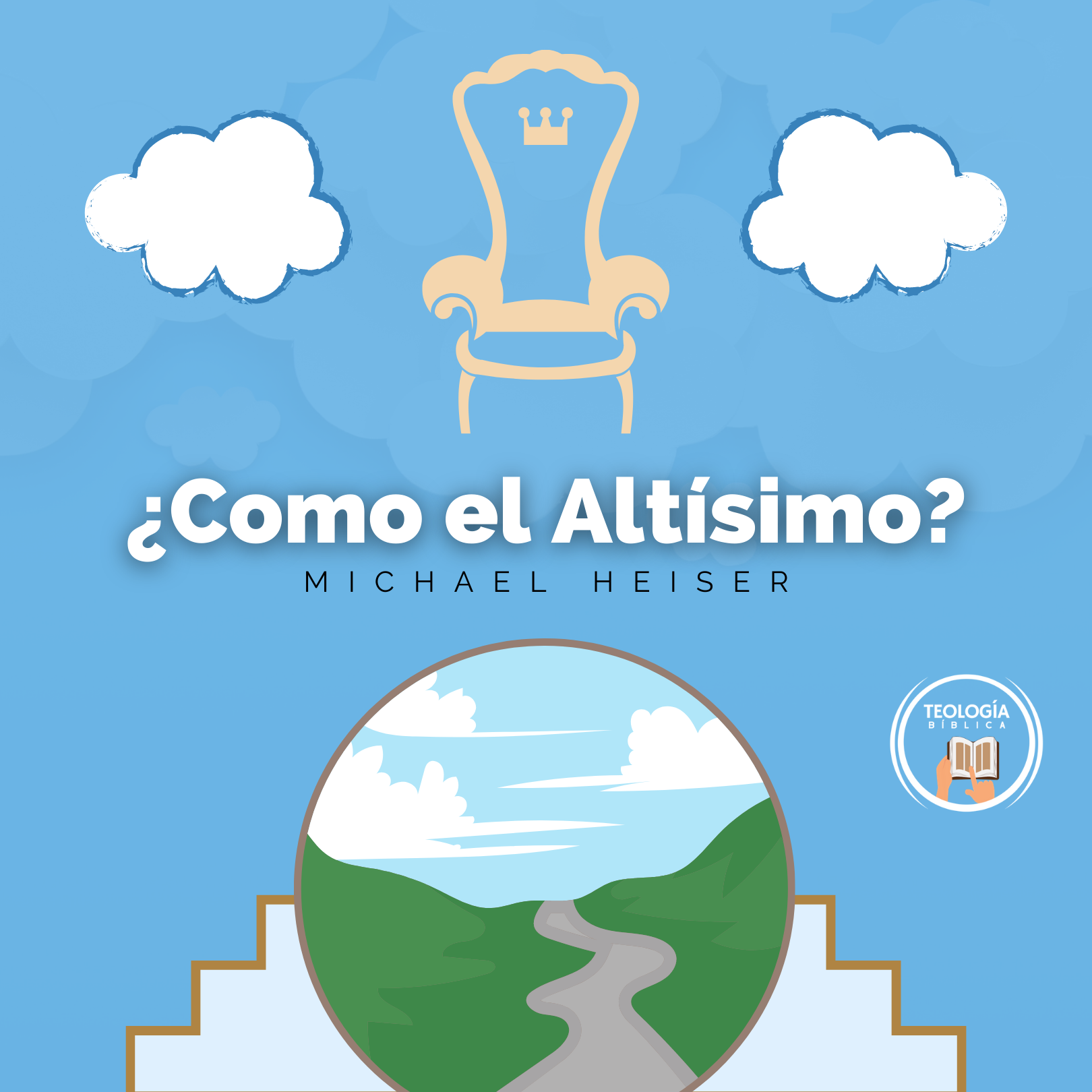 ¿Como el Altísimo? – Teología Bíblica