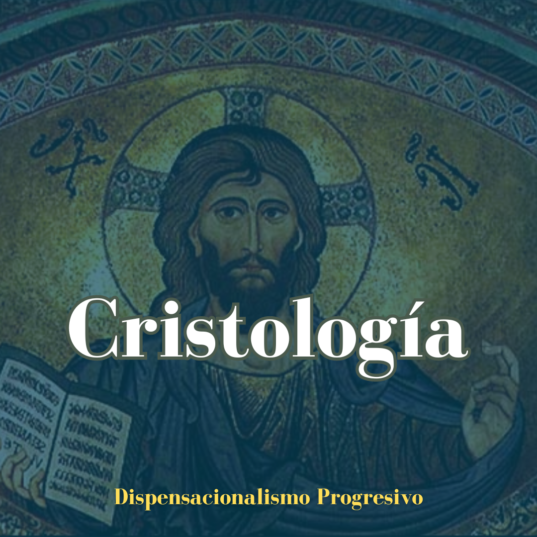 Cristología – Teología Bíblica